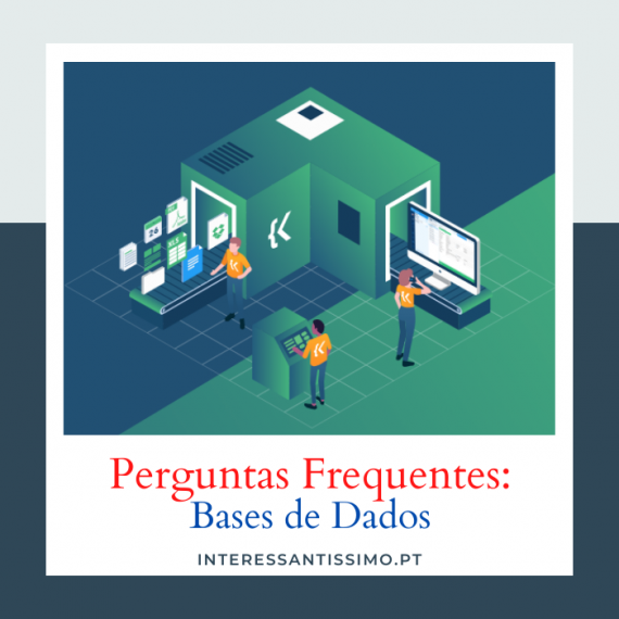 💻 Bases de Dados: O que são? Tipos, Prós e Contras