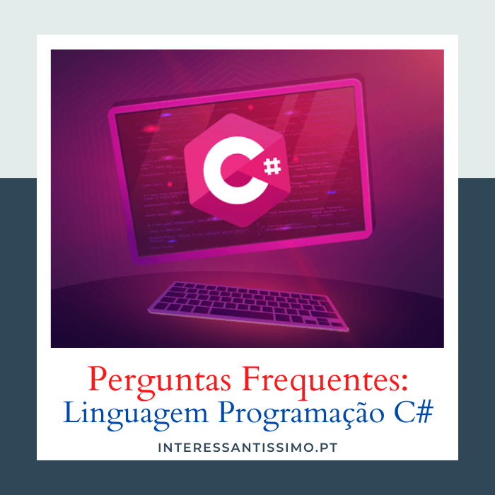 👨‍💻 As Vantagens e Desvantagens do C# (C Sharp)